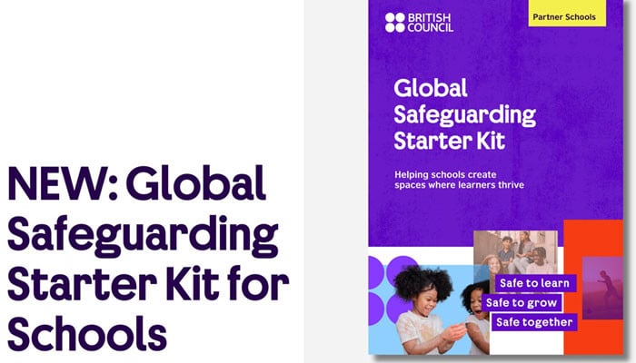 British Council’s safeguarding toolkit to cover 800 schools